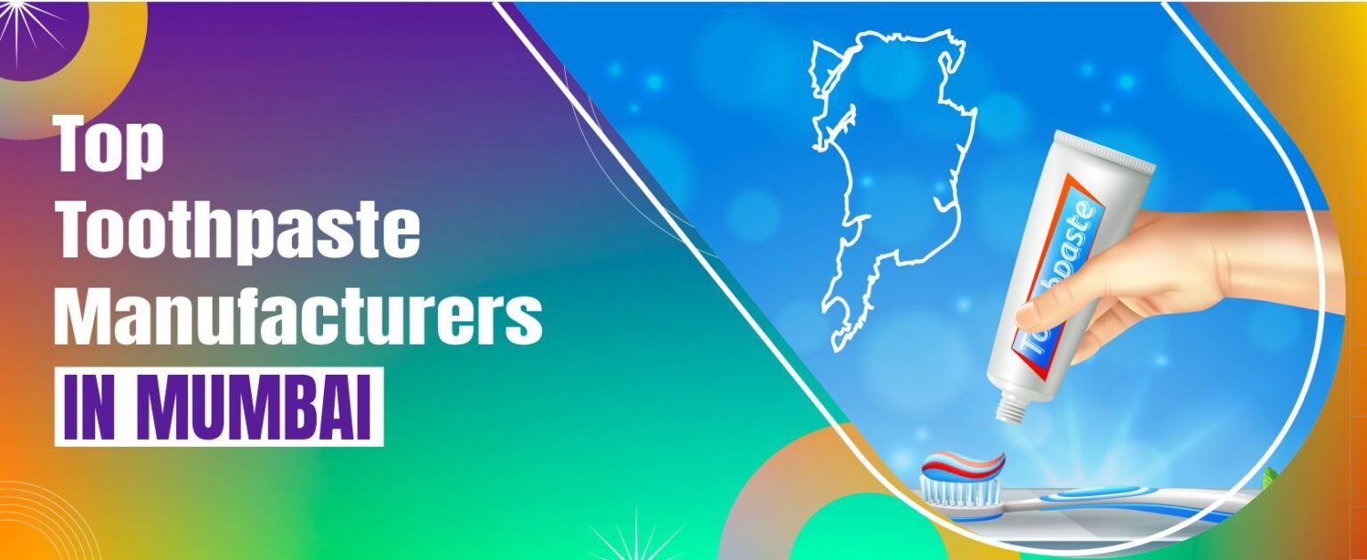 Top Toothpaste Manufacturers In Mumbai | Orchid Lifesciences